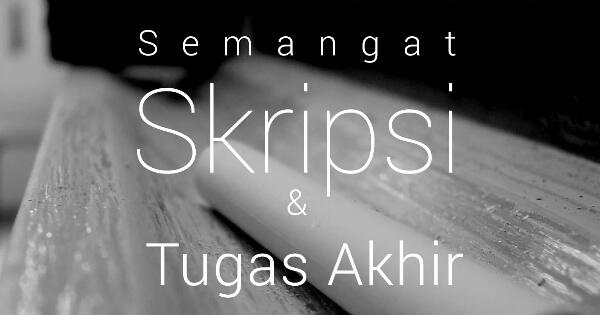 Hal Positif Yang Di Dapat Dari Skripsi | KASKUS Hal Positif Yang Di Dapat Dari Skripsi | KASKUS