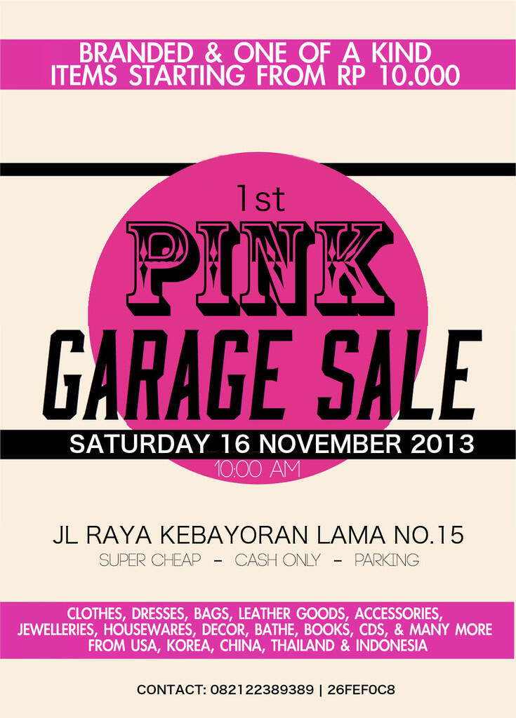 PINK GARAGE SALE [Super Cheap, Cash Only, Parking Space] | KASKUS
