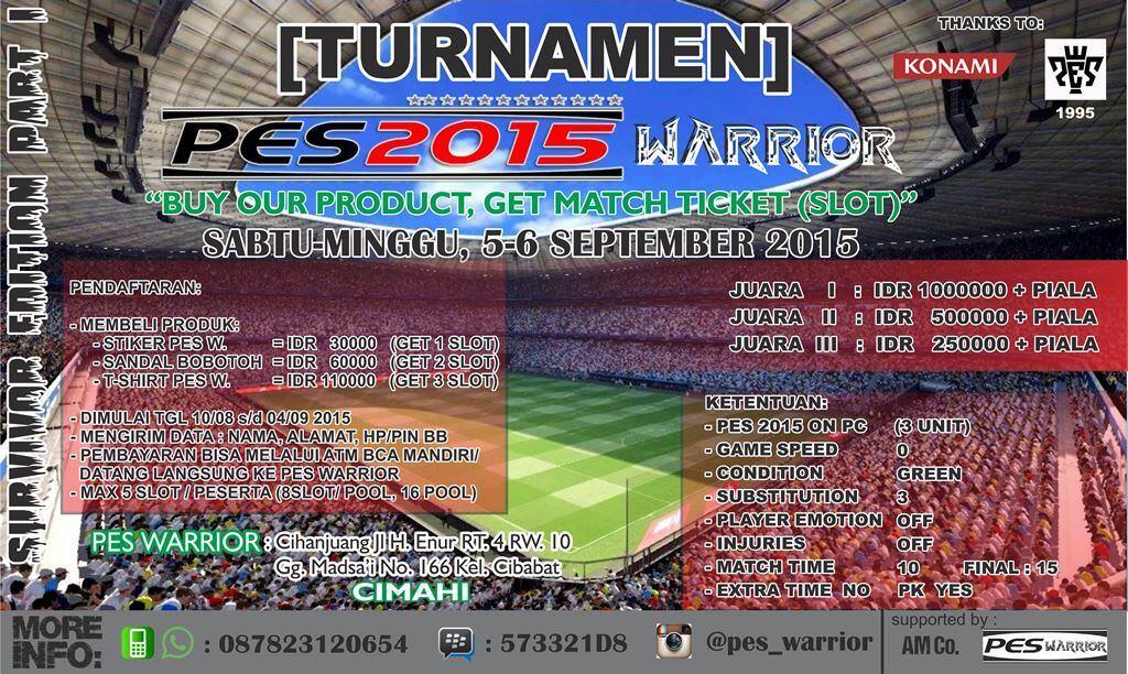 Turnamen PES 2015 PC Bandung Cimahi September - PES WARRIOR - | KASKUS