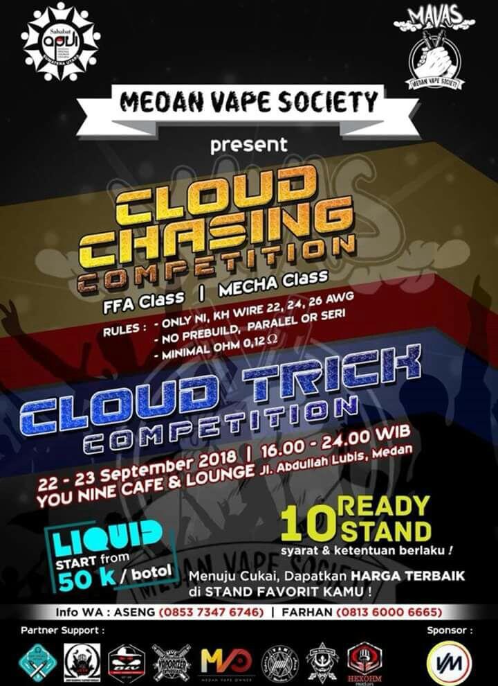 Medan Vape Society - Cloud Chase & Trick Competition | KASKUS