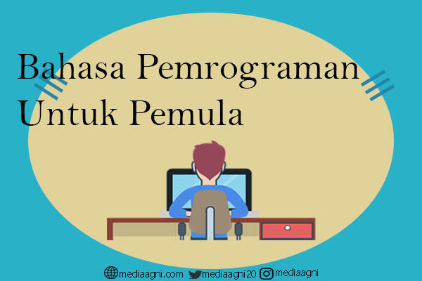 Bahasa Pemrograman Untuk Pemula yang Mau Belajar Coding | KASKUS