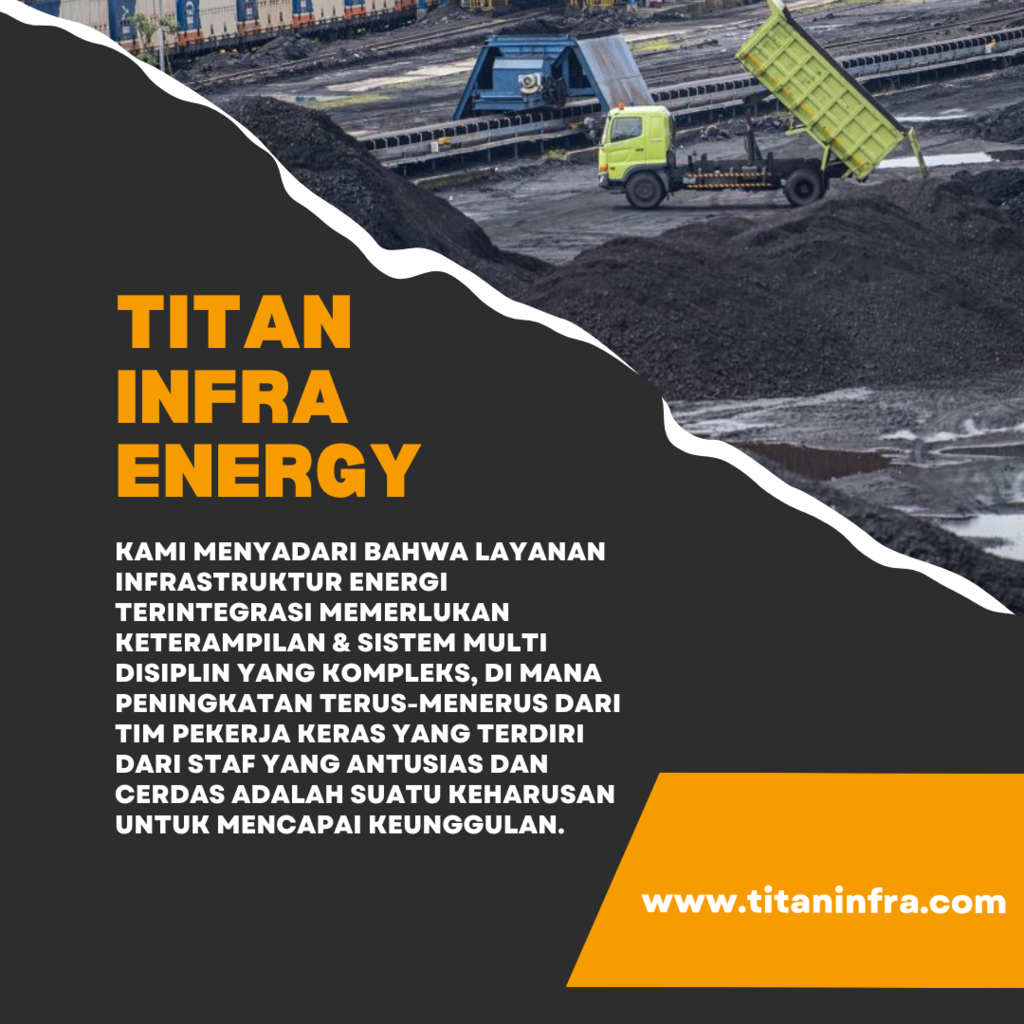 Titan Infra Perusahaan Tambang Batu Bara Di Sumatera Selatan | KASKUS