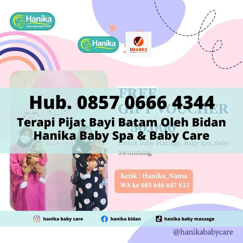 Hub. 0857 0666 4344, Jasa Pijat Bayi Baby Massage & Baby Spa Batam ...