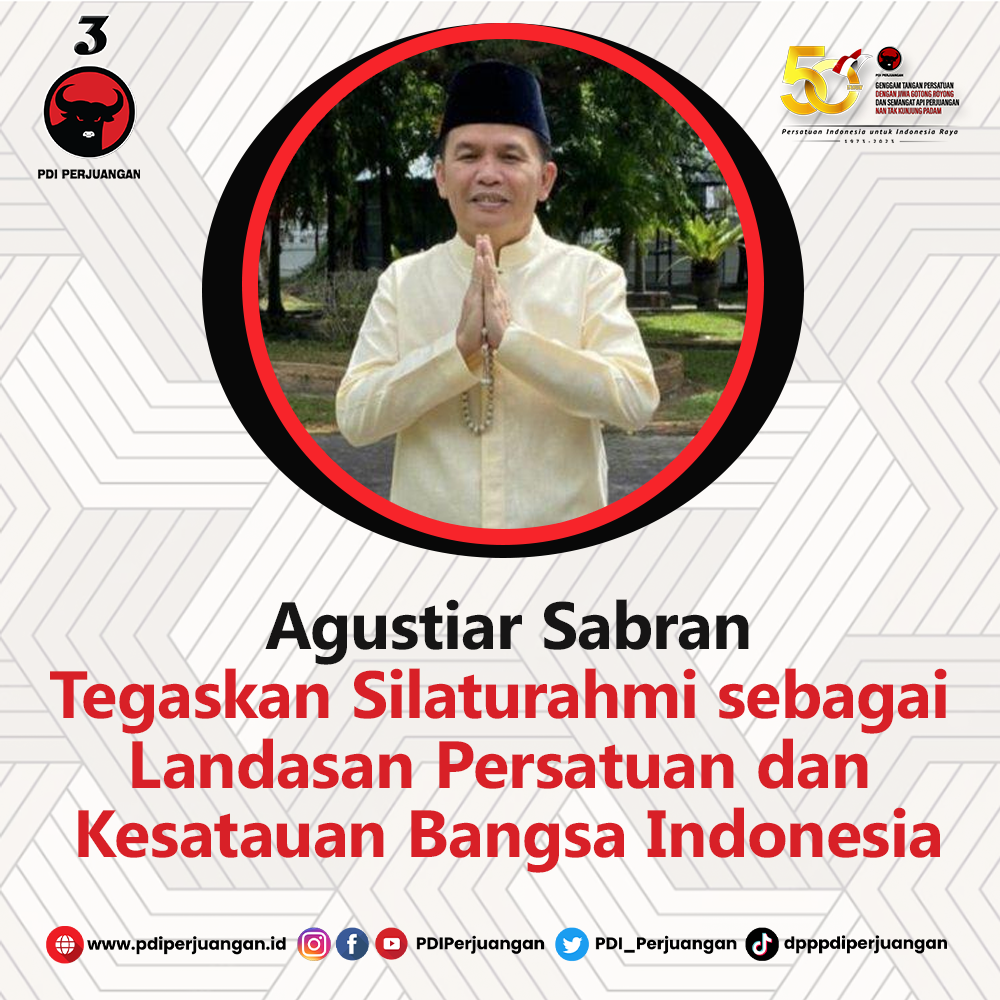 Agustiar Sabran Tegaskan Silaturahmi Sebagai Landasan Persatuan Bangsa ...