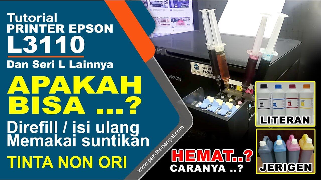 Cara Mengisi Tinta Printer Epson L1110 | Cara Refill Tinta Printer Epson L1110 | KASKUS