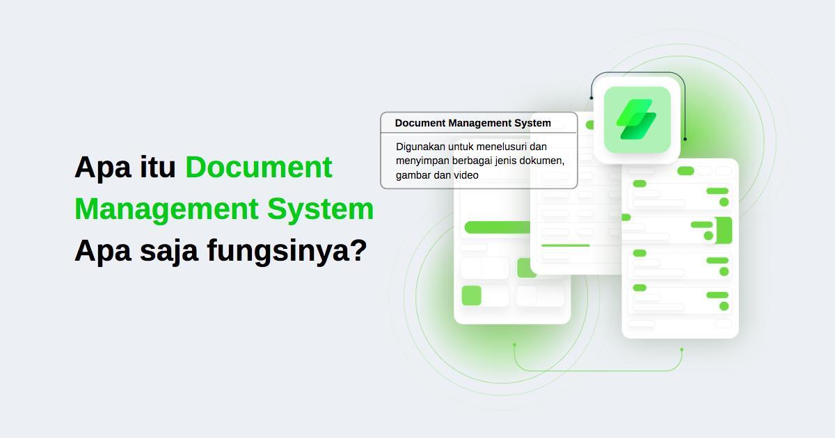 Apa itu Document Management System? Apa saja fungsinya? | KASKUS