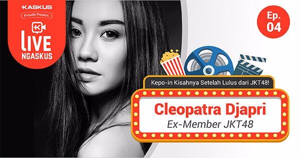 Kepoin Kehidupan Cleo Setelah Lulus dari JKT48 Yuk Gan! | KASKUS