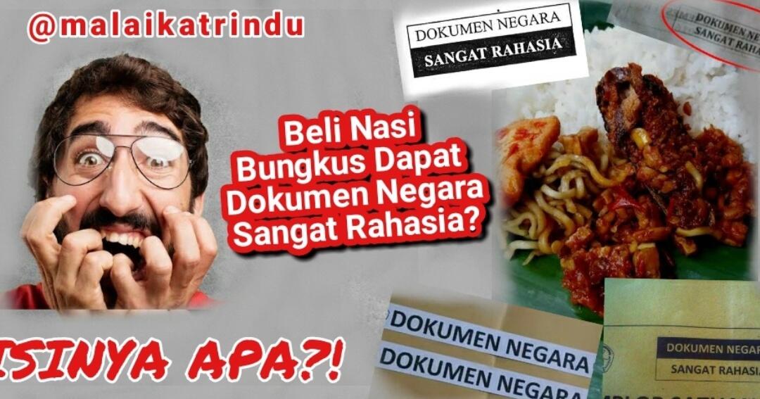 Beli Nasi Bungkus Malah Dapat Dokumen Negara Sangat Rahasia! Buka Jangan? | KASKUS