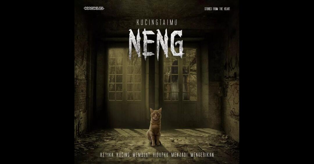 Kucingtai Kamu, Neng! (Real Horror Story) | KASKUS