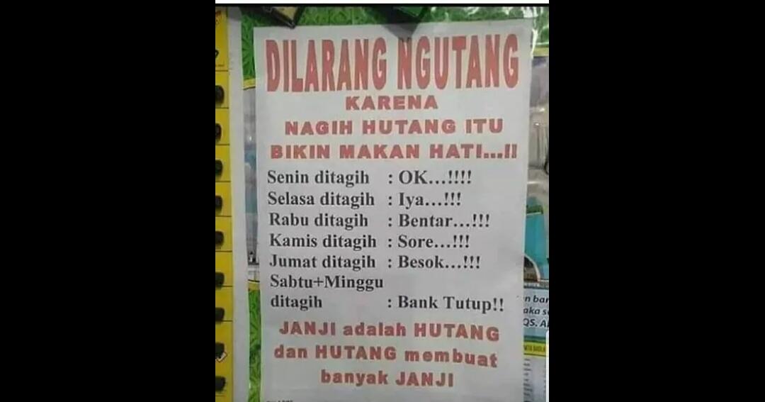 Nampol Abis! Tulisan Larangan Hutang di Warung-Warung Ini | KASKUS