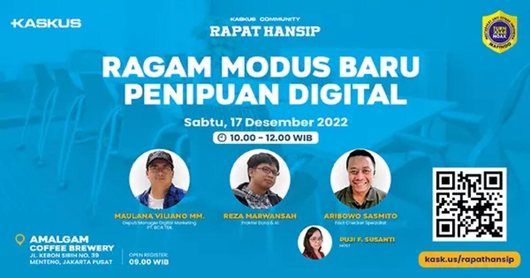 Rapat Hansip Vol. 3 Angkat Tema Ragam Modus Baru Penipuan Digital | KASKUS