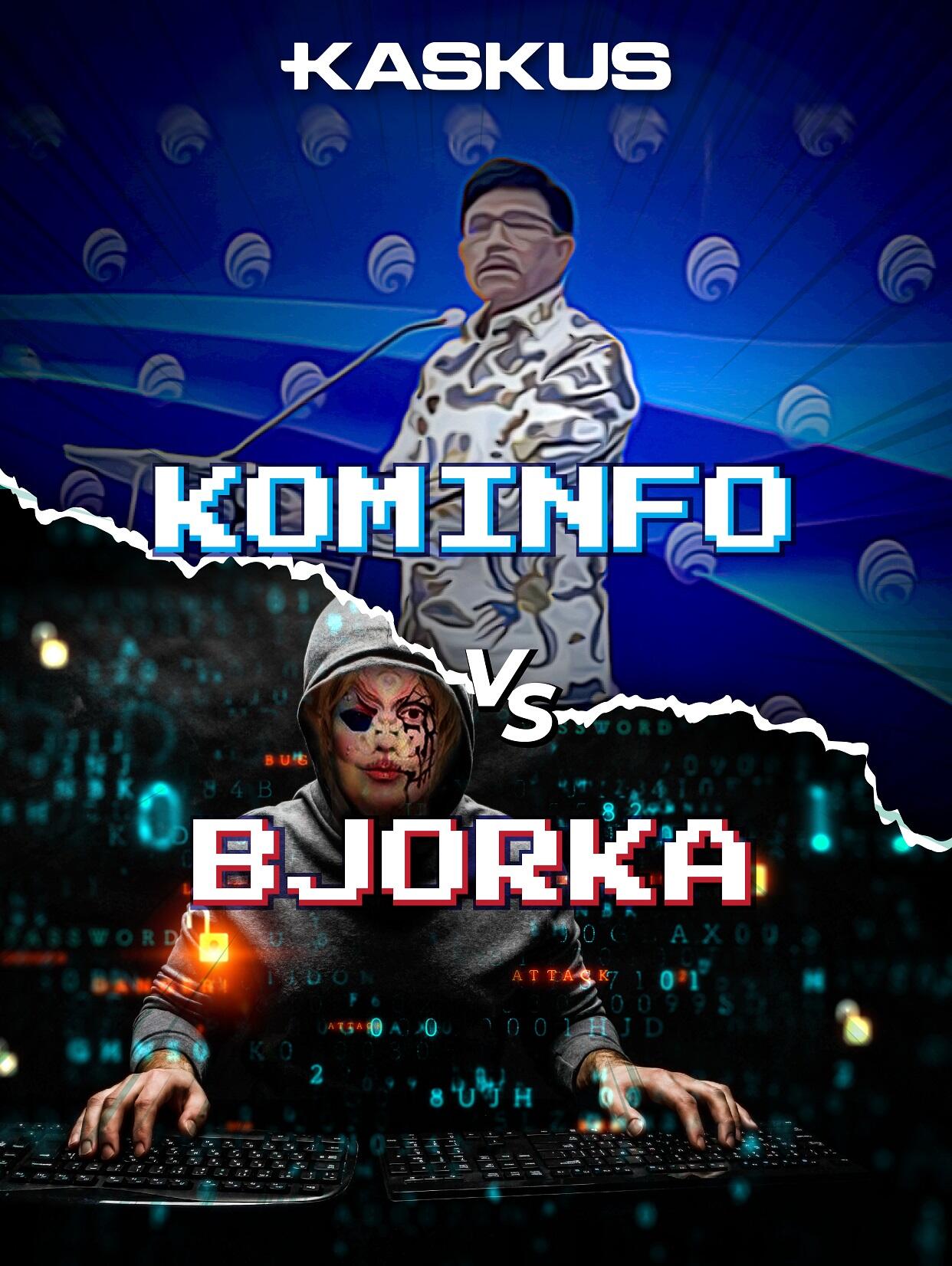 Kominfo VS Bjorka | KASKUS